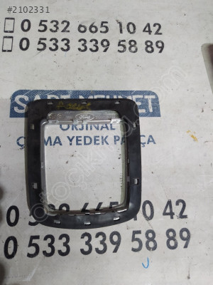 ÇIKMA FORD FOCUS 2 MERKEZİ KONSOL PANELİ Çıkma Yedek Parça Fiyatları ...